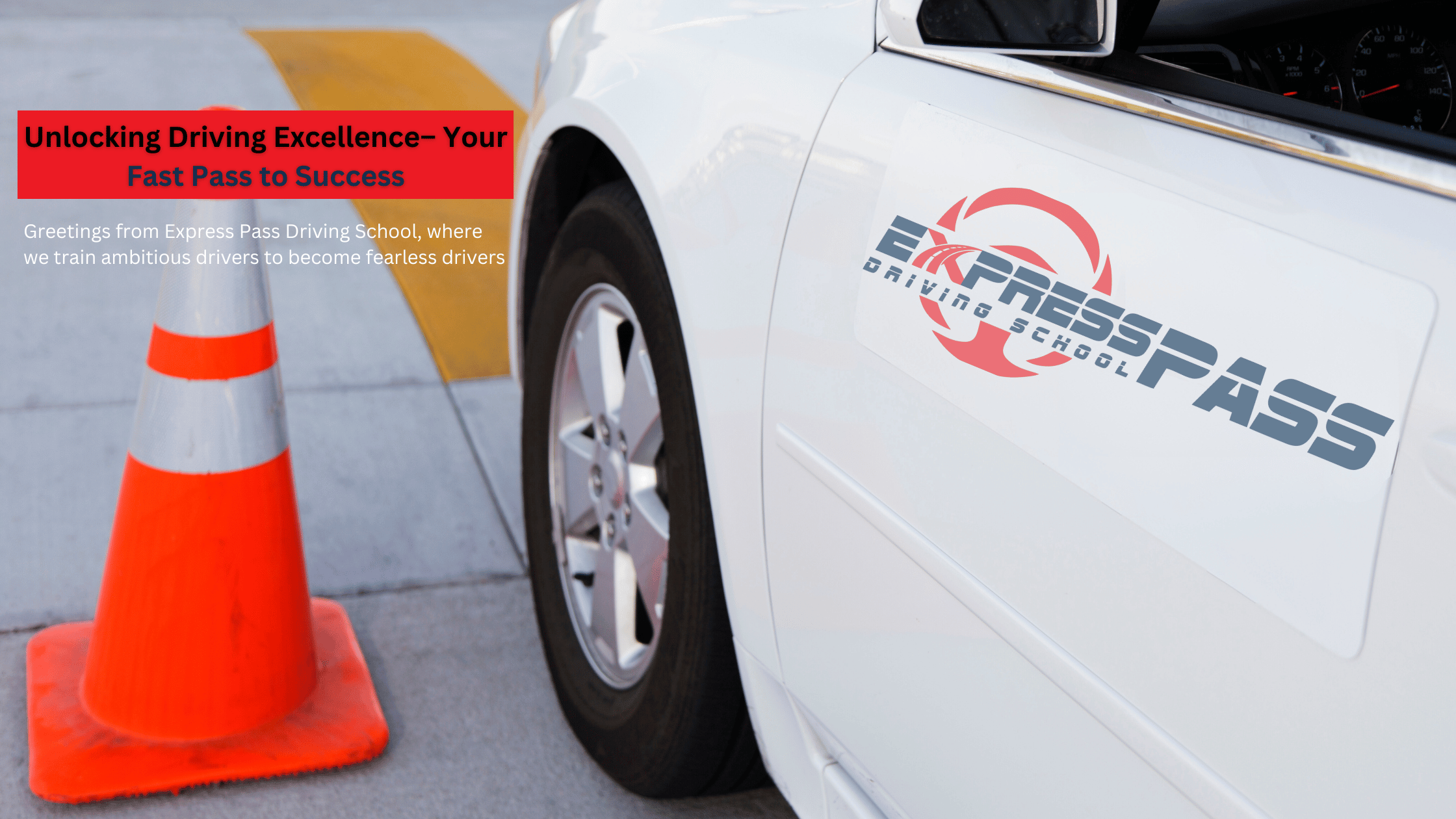 “Unlocking Driving Excellence– Your Fast Pass to Success” – Expresspass